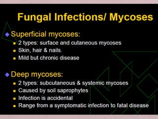 Classification of Mycoses by Dr. Rakesh Prasad Sah | PPTX