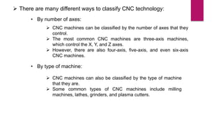 Classification of NC & CNC Technology.pptx | Technology & Computing