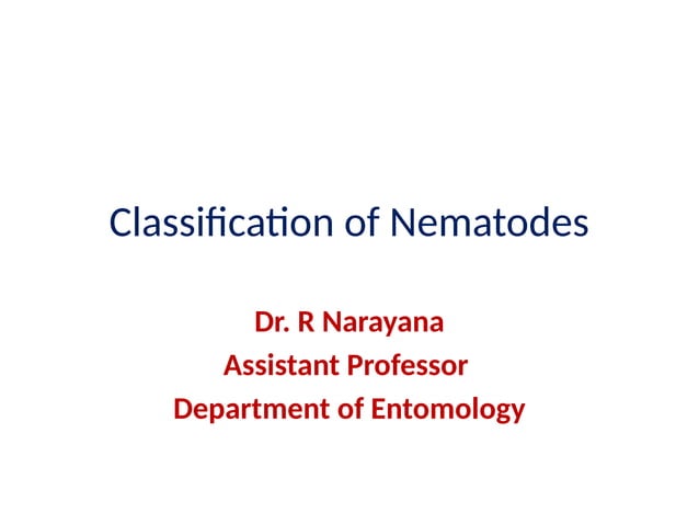 'classification of nematodes' varous classes | PPTX