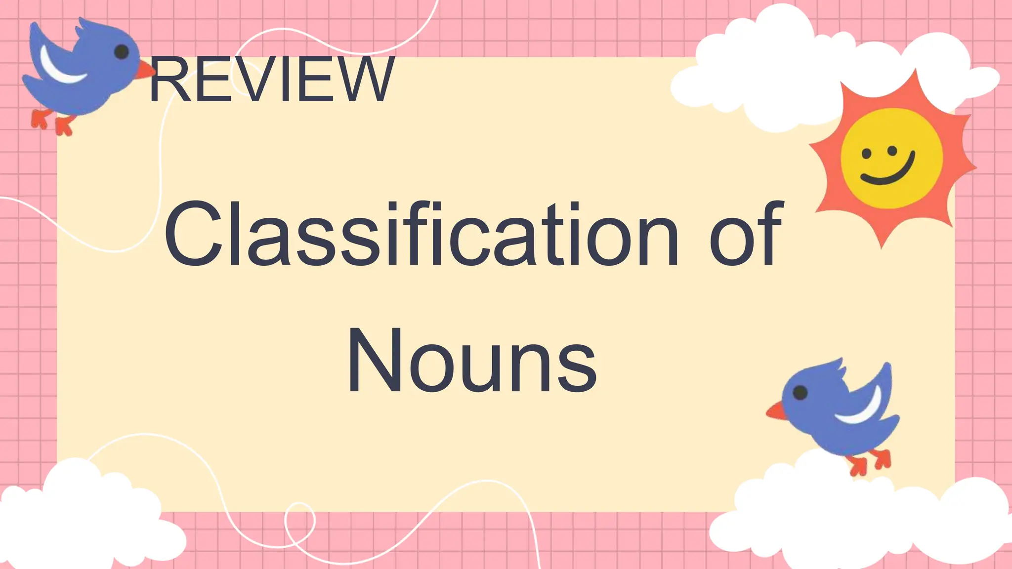 Classification of Nouns Grade 4 Third Quarter.pptx