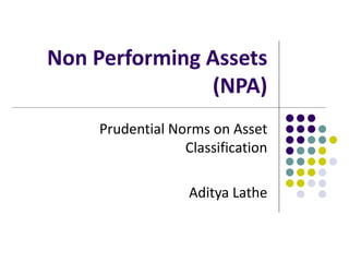 Non Performing Assets | PPT