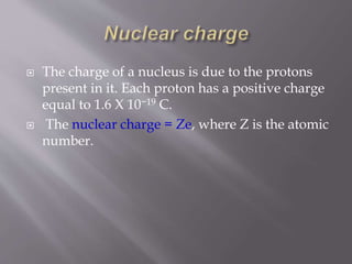 Classification of nuclei and properties of nucleus | PPTX