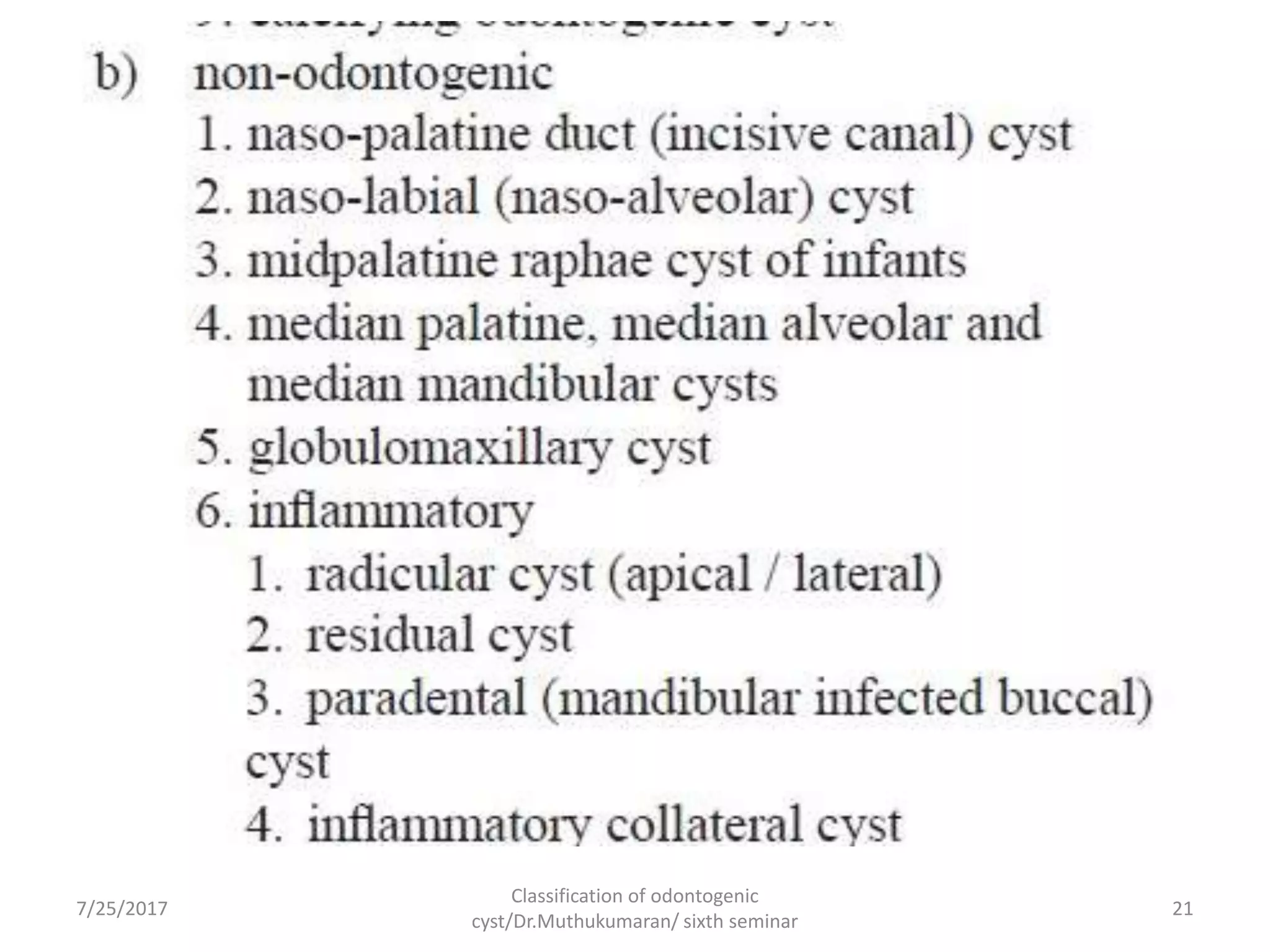 Classification of odontogenic cyst | PPTX