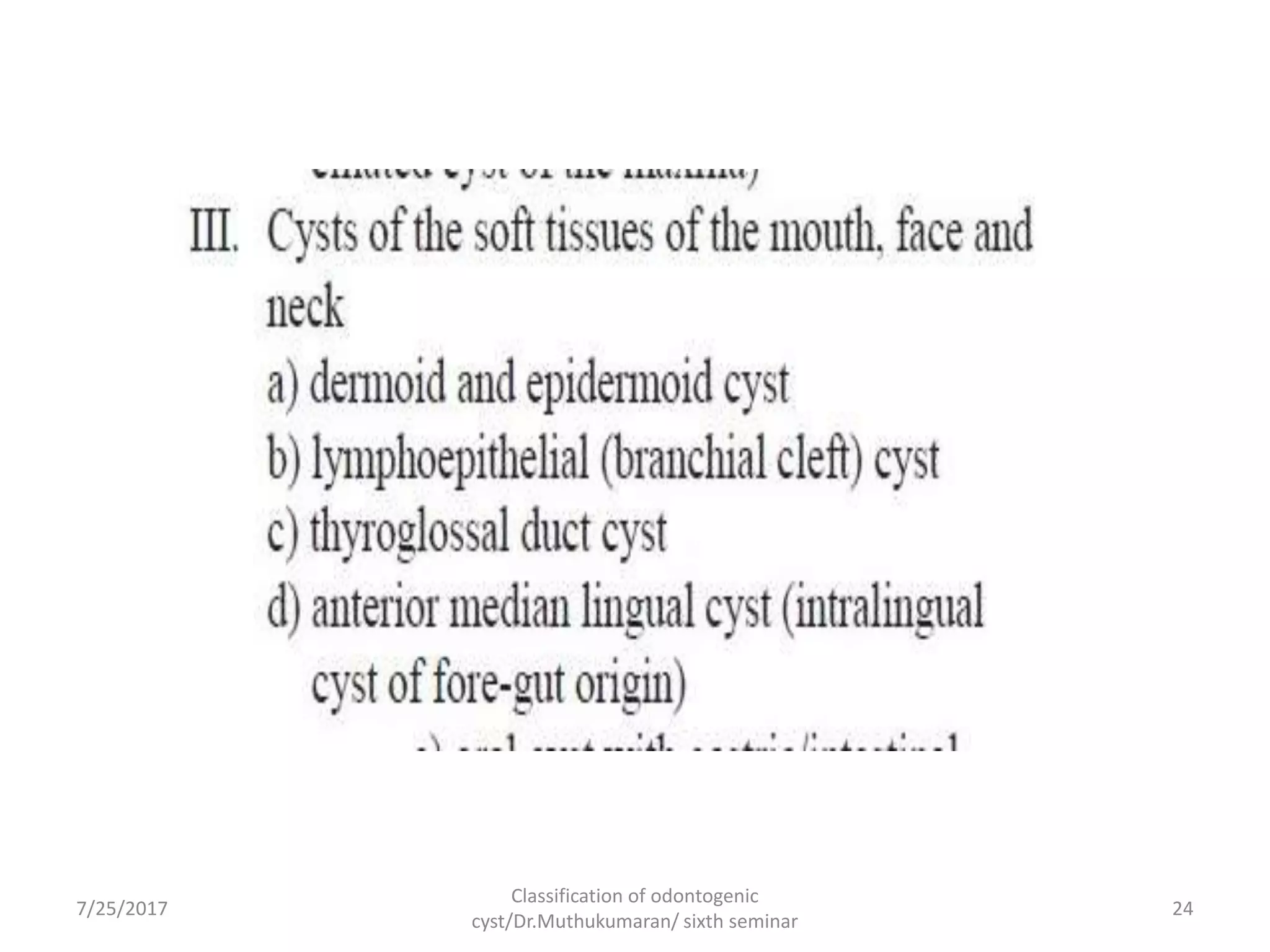 Classification of odontogenic cyst | PPTX