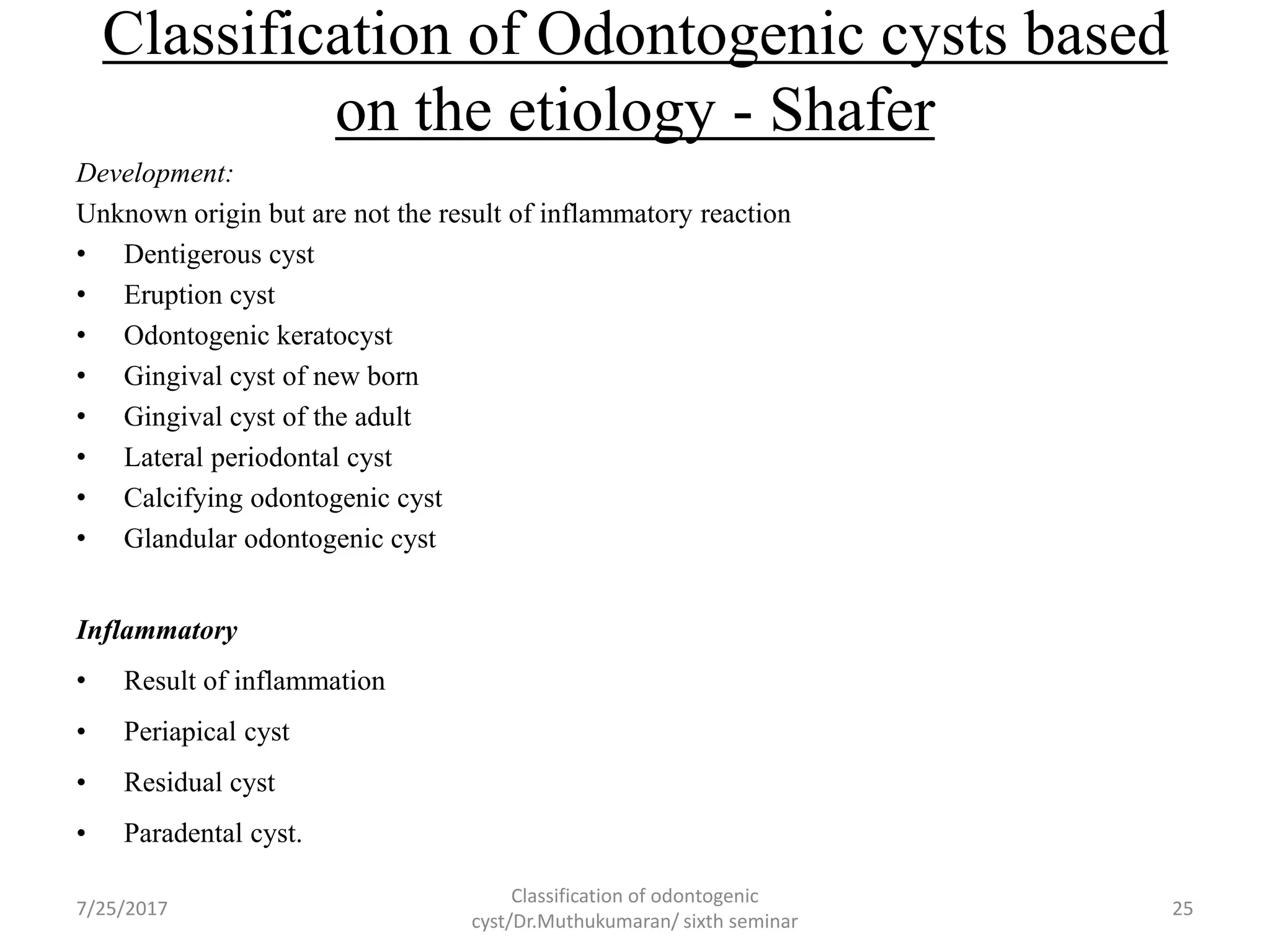 Classification of odontogenic cyst | PPTX
