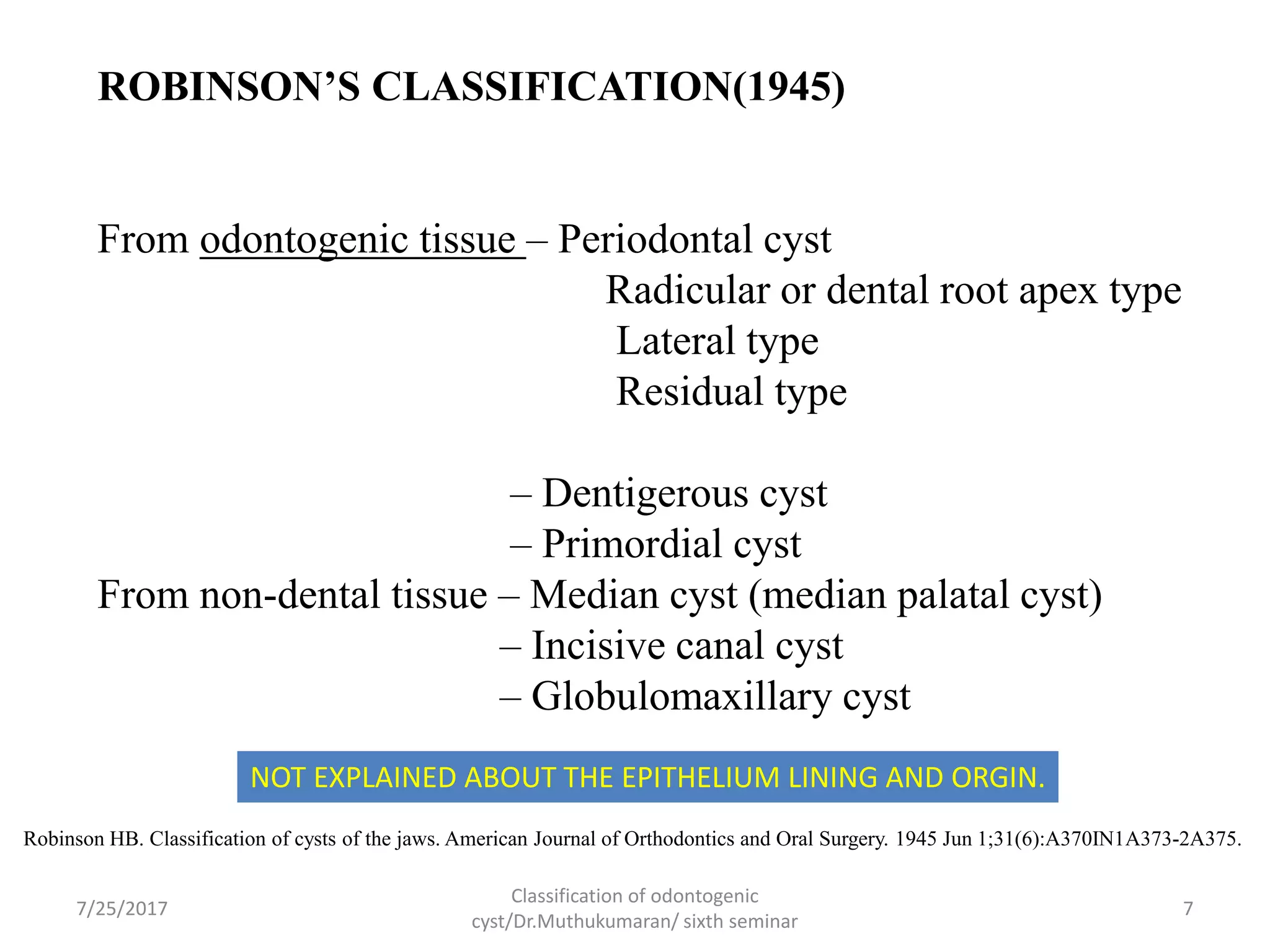 Classification of odontogenic cyst | PPTX