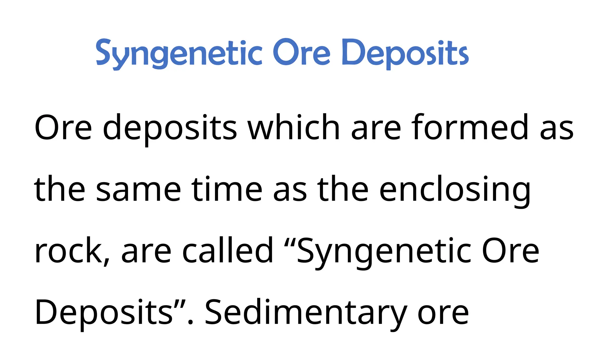 Classification of Ore Deposits, Economic Geology.pptx