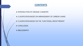 Classification of Organic Compounds | PPTX | Chemistry | Science