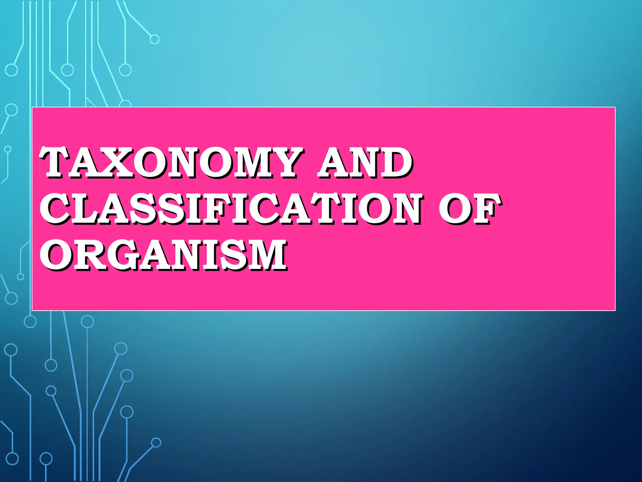 Classification of organism grade 8 science.ppt