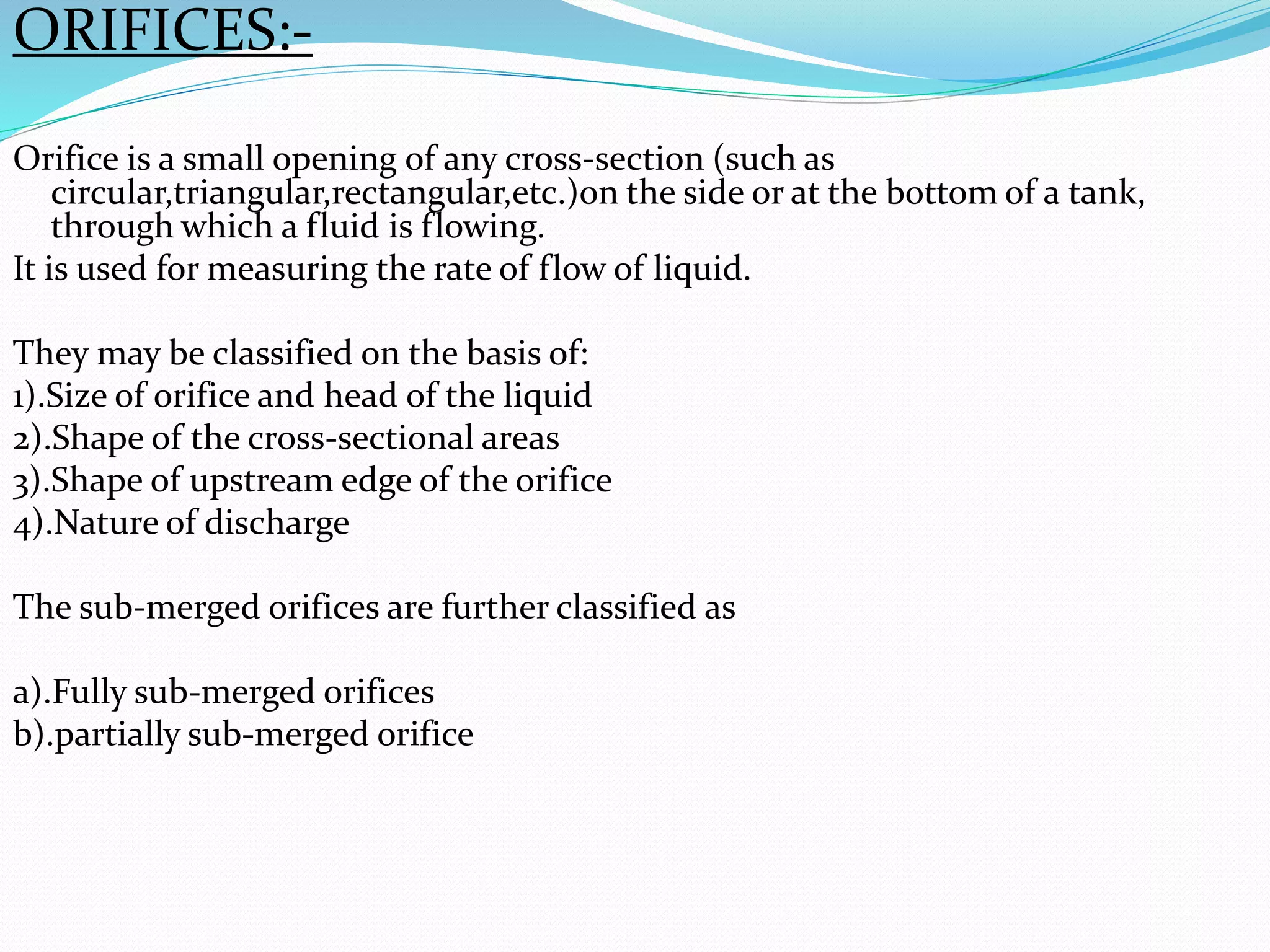 Classification of orifices | PPTX