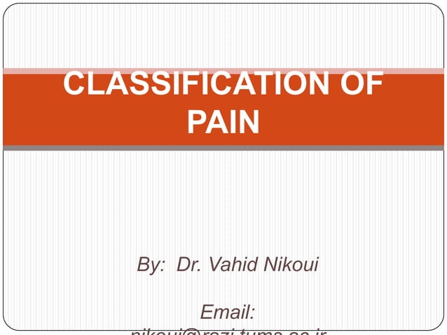 Classification of Pain | PPTX