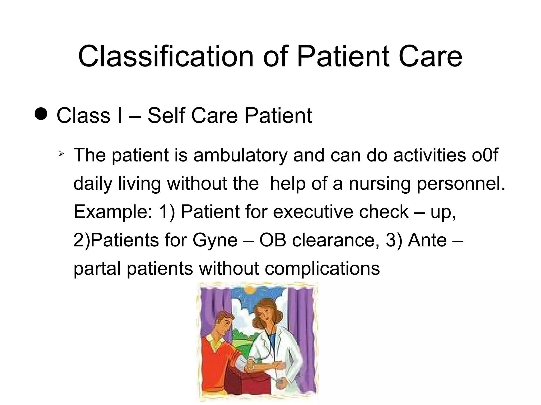 Classification of patient care | PPT