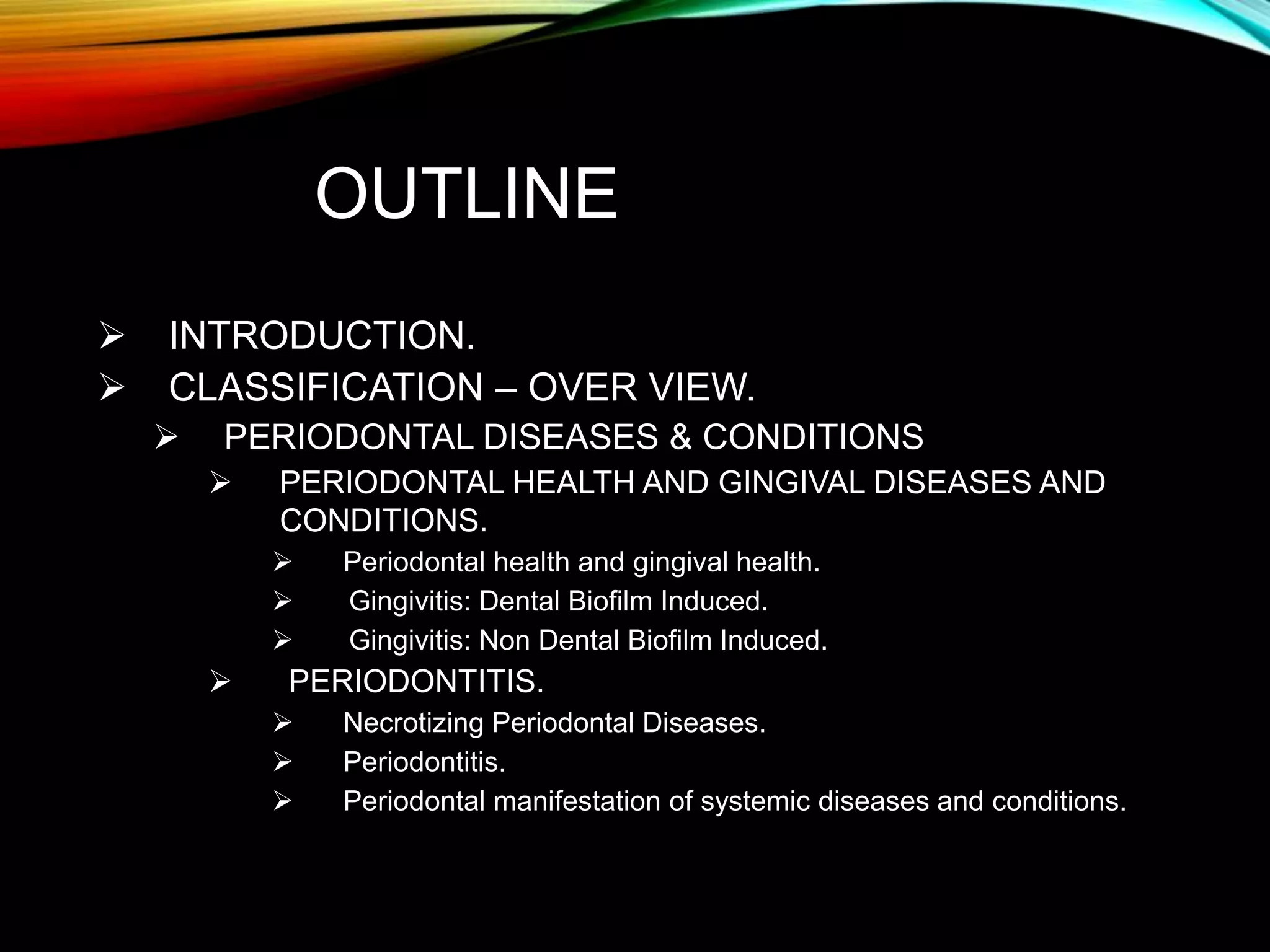 Classification of periodontal disease 2017 | PPTX | Dental Health ...