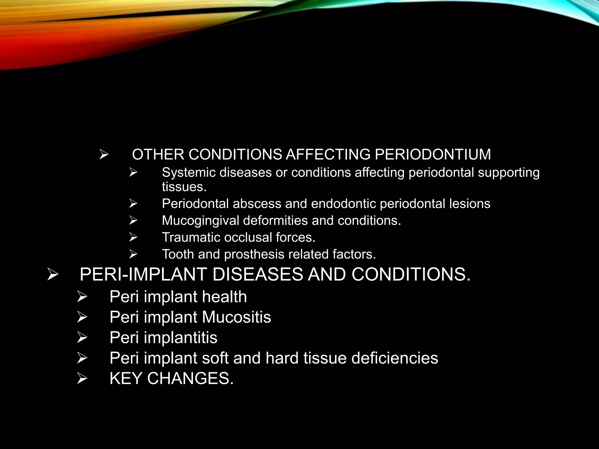Classification of periodontal disease 2017 | PPTX | Dental Health ...