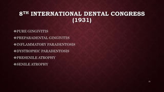 CLASSIFICATION OF PERIODONTAL DISEASE-OLD & RECENT Updates | PPT