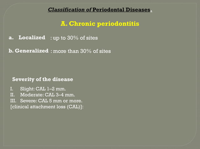 CLASSIFICATION OF PERIODONTAL DISEASE 1.pptx