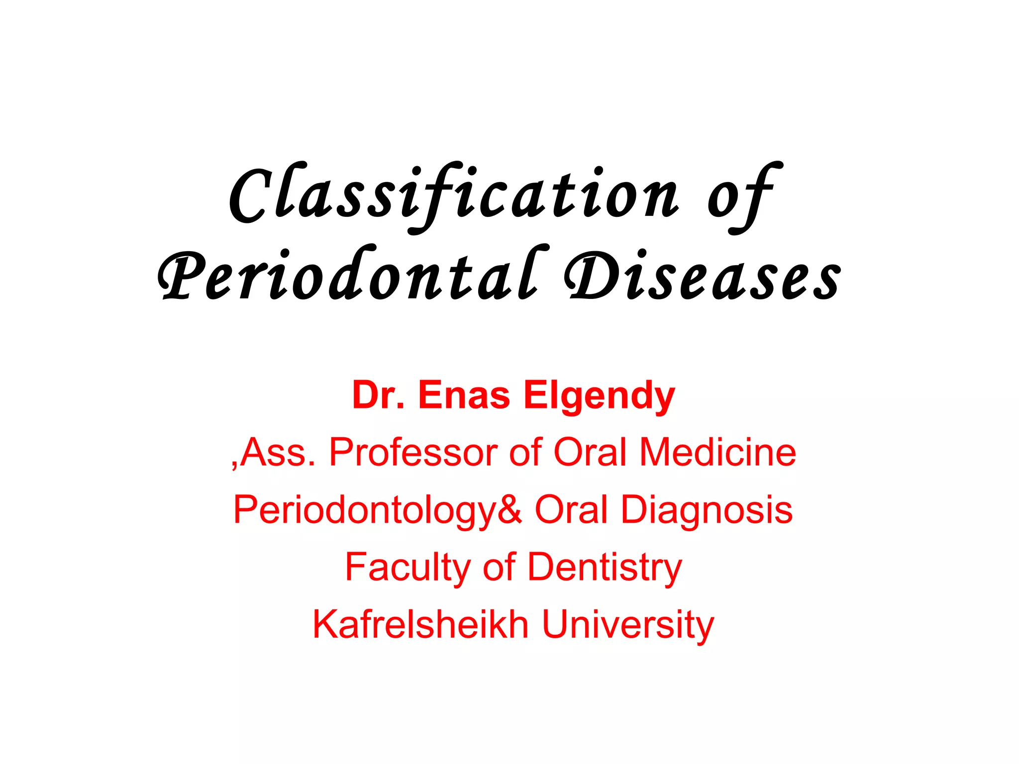 Classification of periodontal diseases | PPT