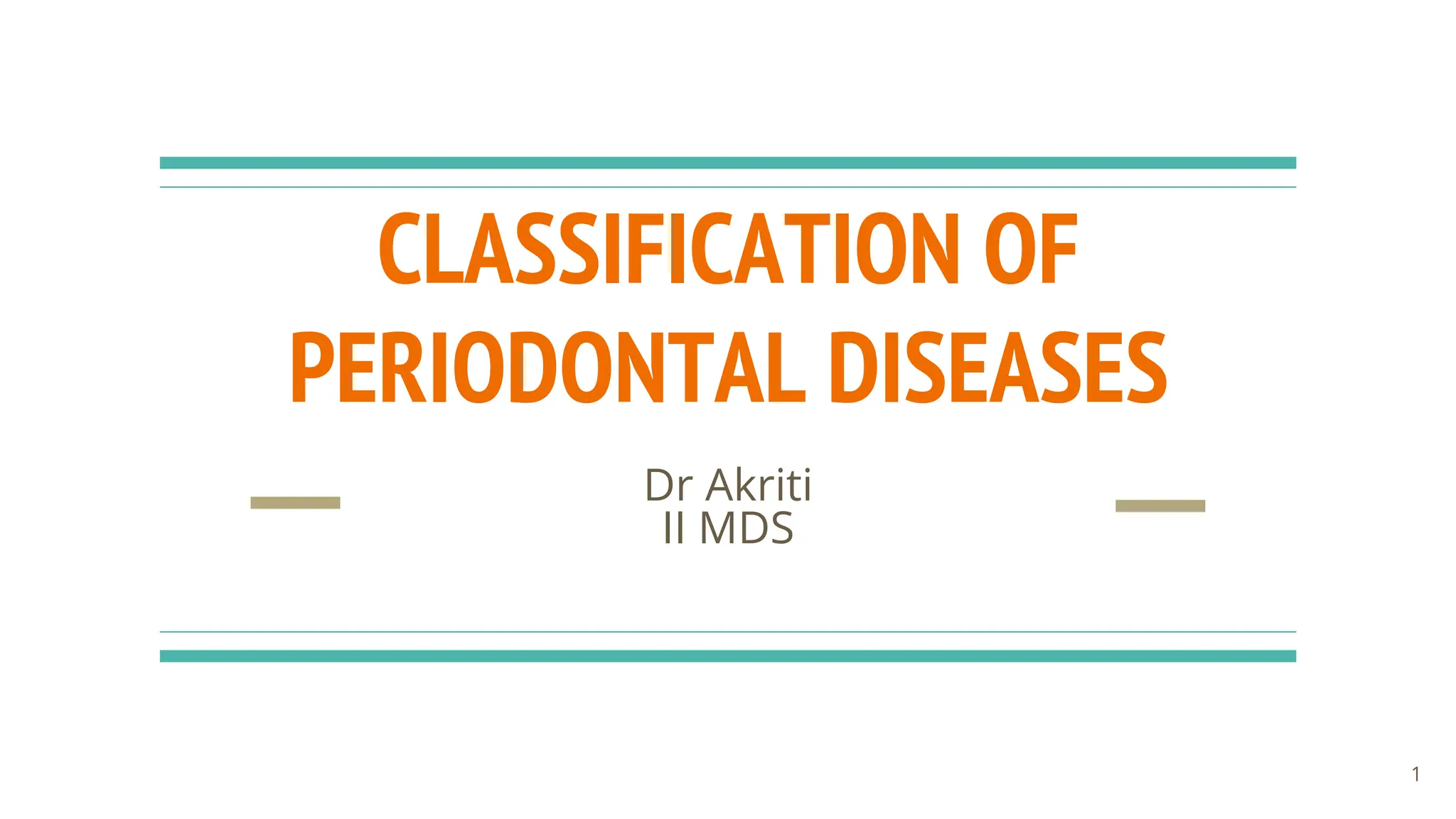 Classification of Periodontal Diseases.pptx