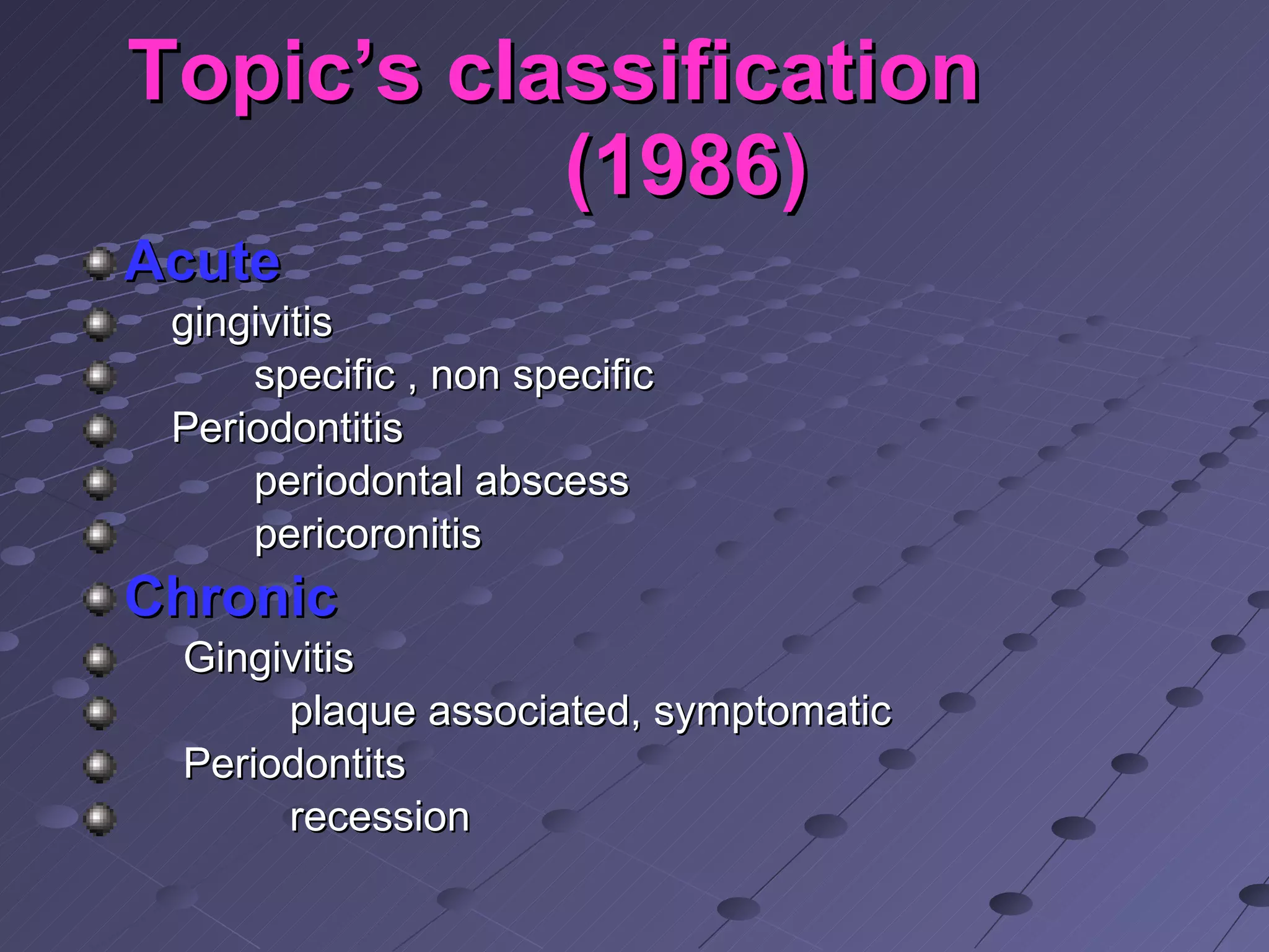 Classification of periodontal diseases | PPT