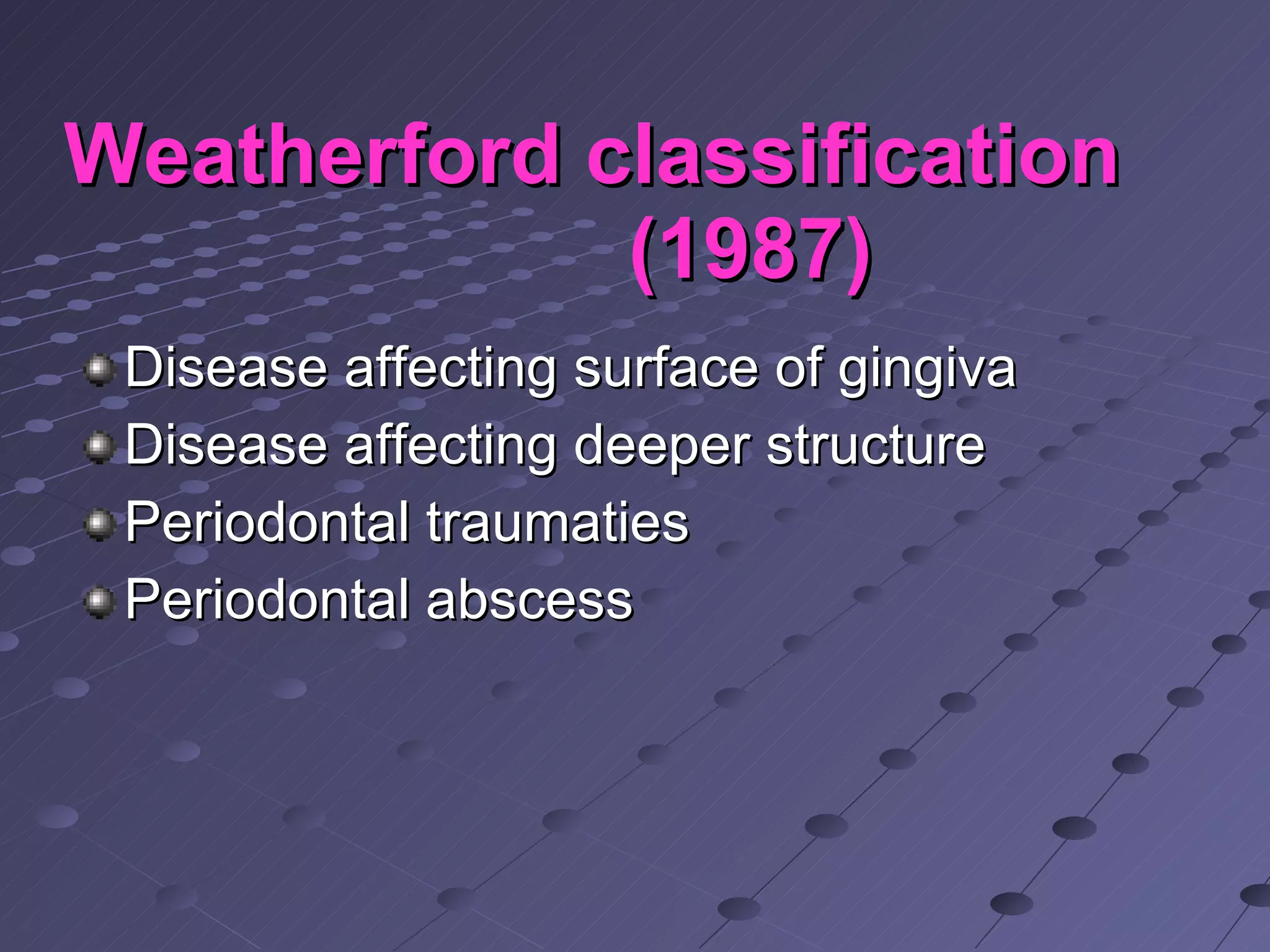 Classification of periodontal diseases | PPT