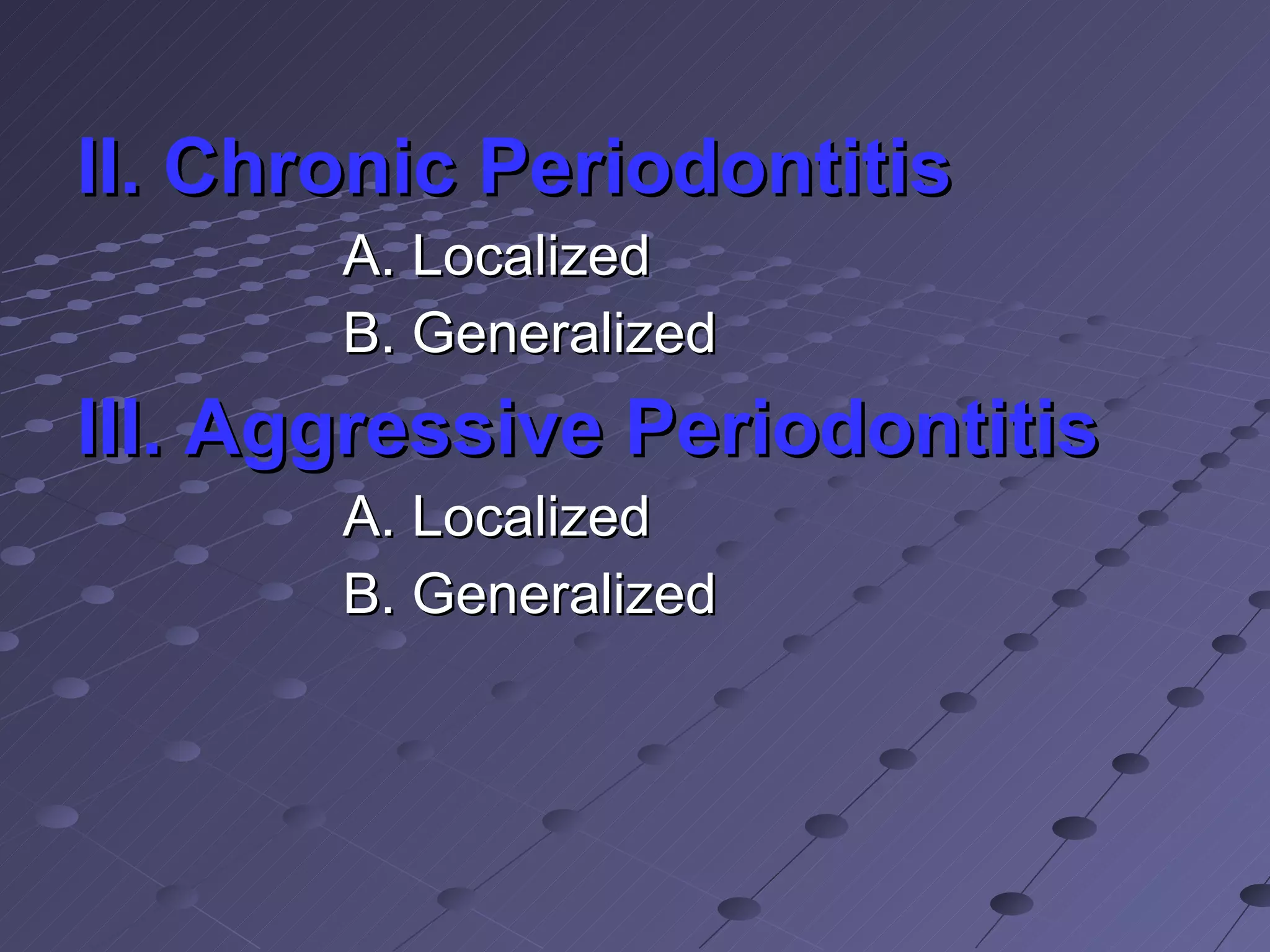 Classification of periodontal diseases | PPT