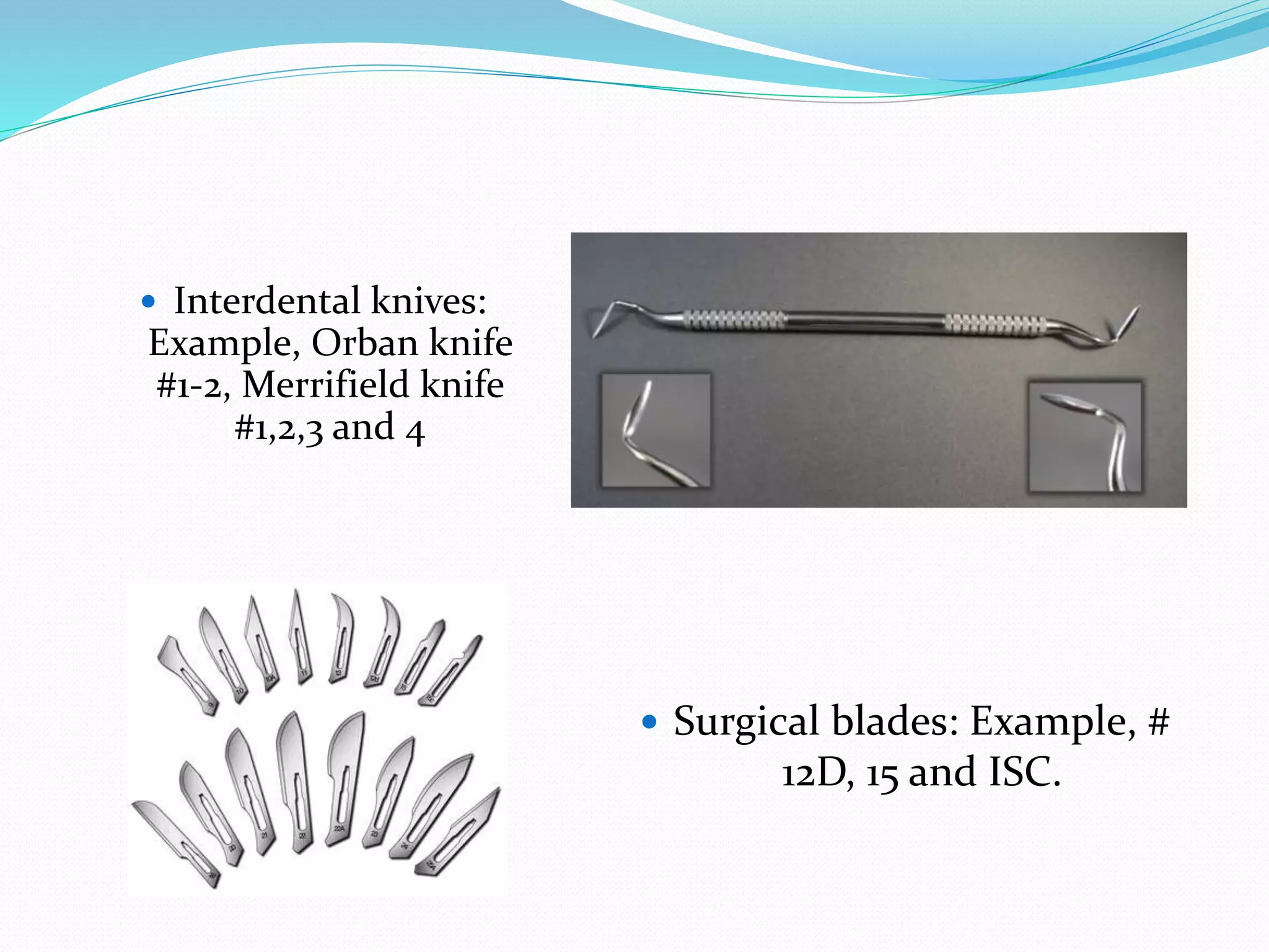 Classification of periodontal instruments | PPTX