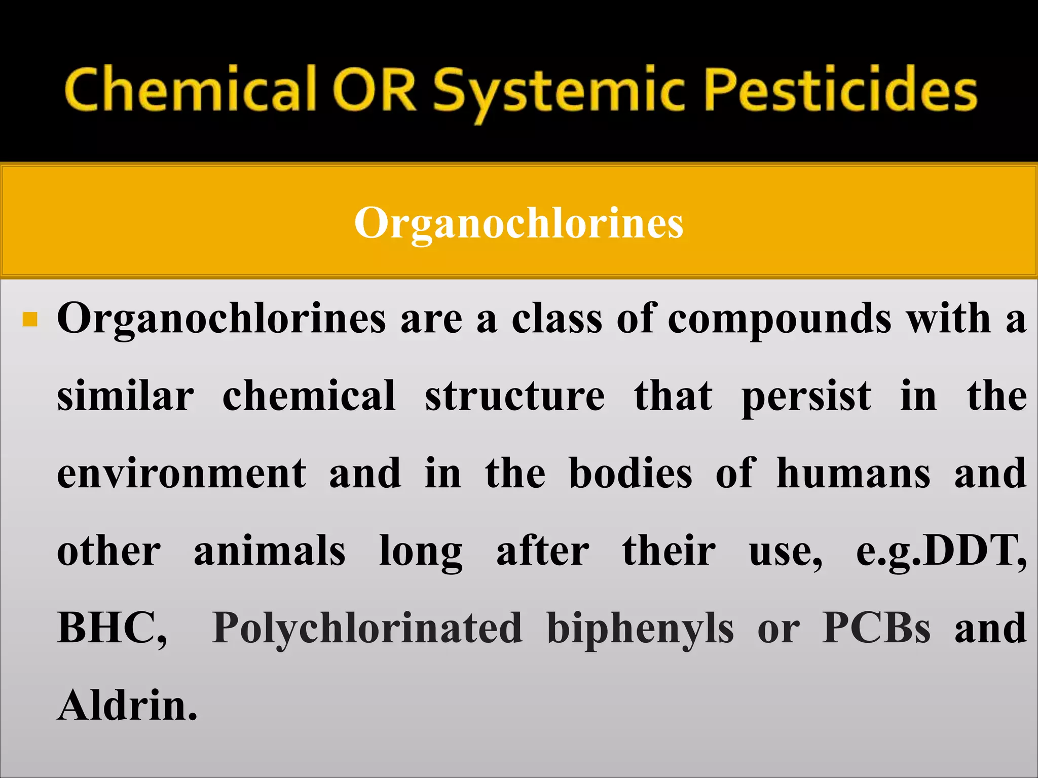 Classification of pesticides | PPTX