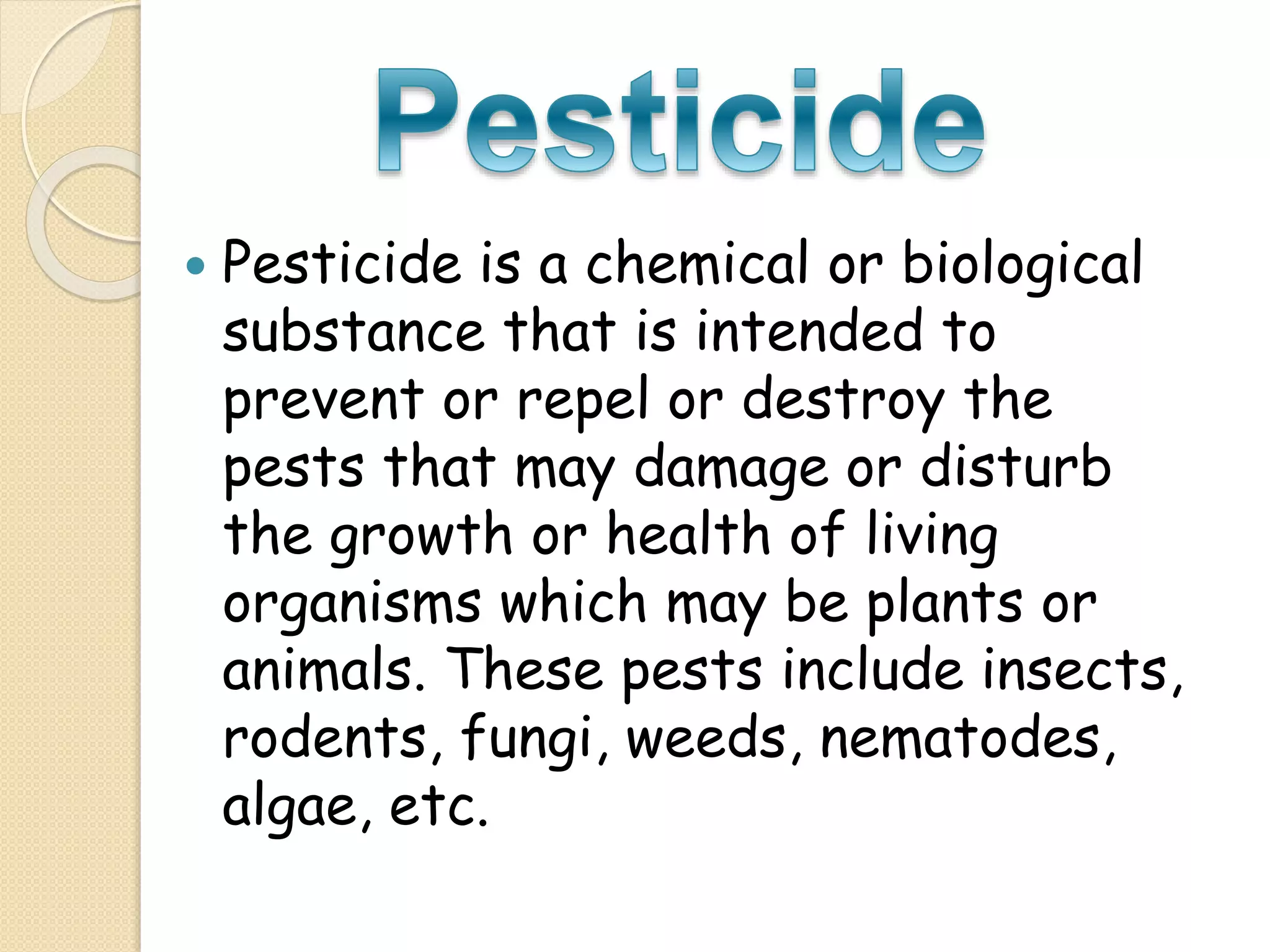 Classification of pesticides & fungicides | PPTX