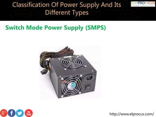 Classification of power supply and its different types | PPTX