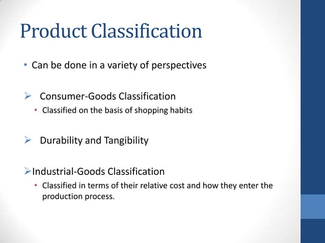 Classification of Products | PPTX | Household Supplies | Shopping