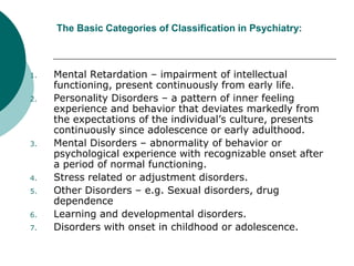 Classification of psychiatric disorders by Dr. Fatima.ppt