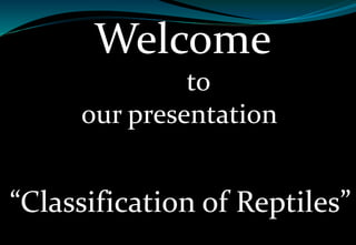 Classification Of Reptiles