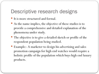 classification of research designs. exploratory design, descriptive ...