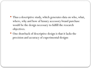 classification of research designs. exploratory design, descriptive ...