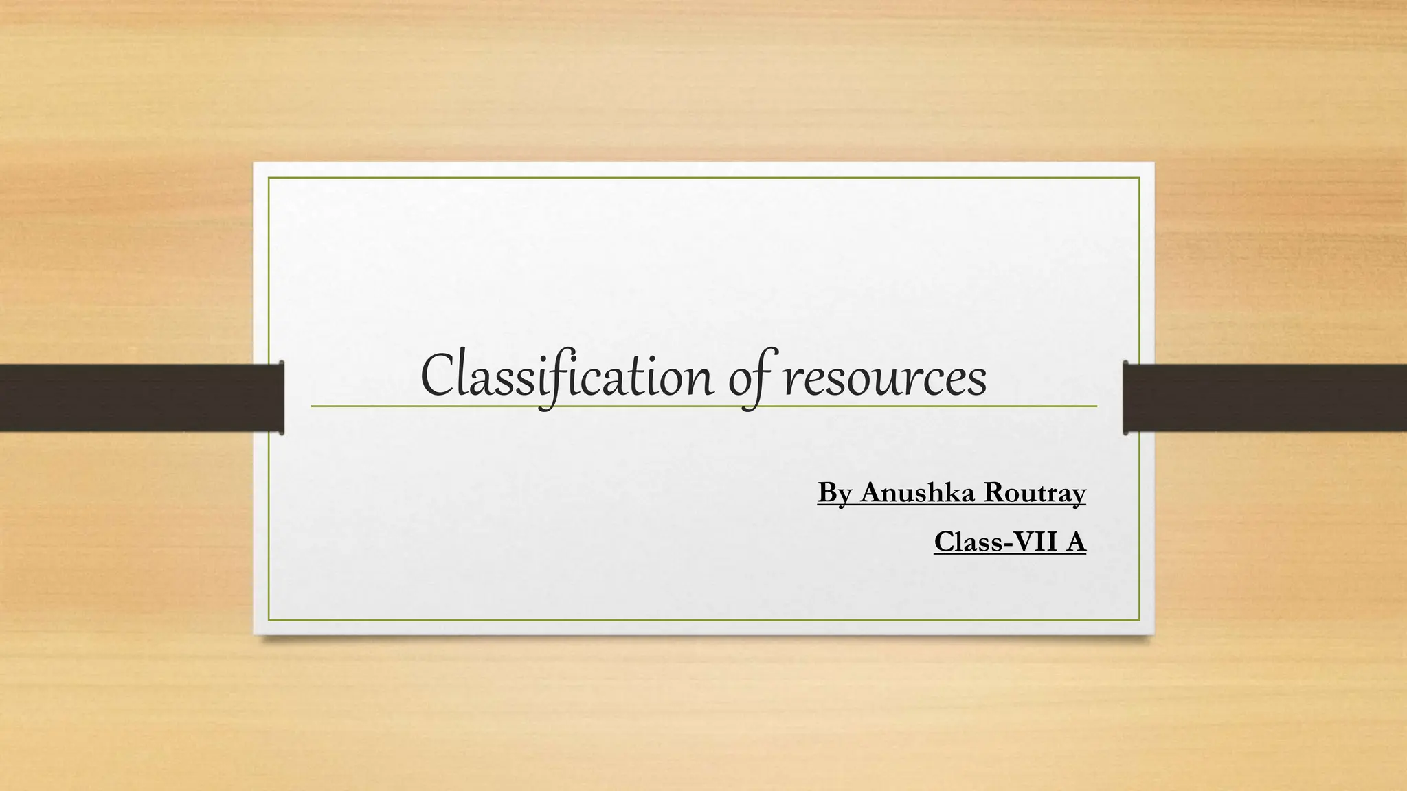 Classification of resources.pptx