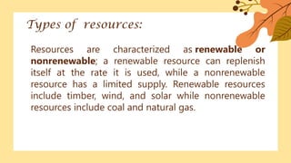 Classification of resources Importance and Uses ppt 1.pptx