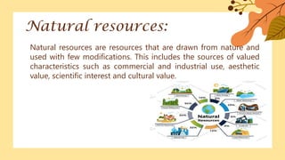 Classification of resources Importance and Uses ppt 1.pptx