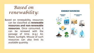 Classification of resources Importance and Uses ppt 1.pptx