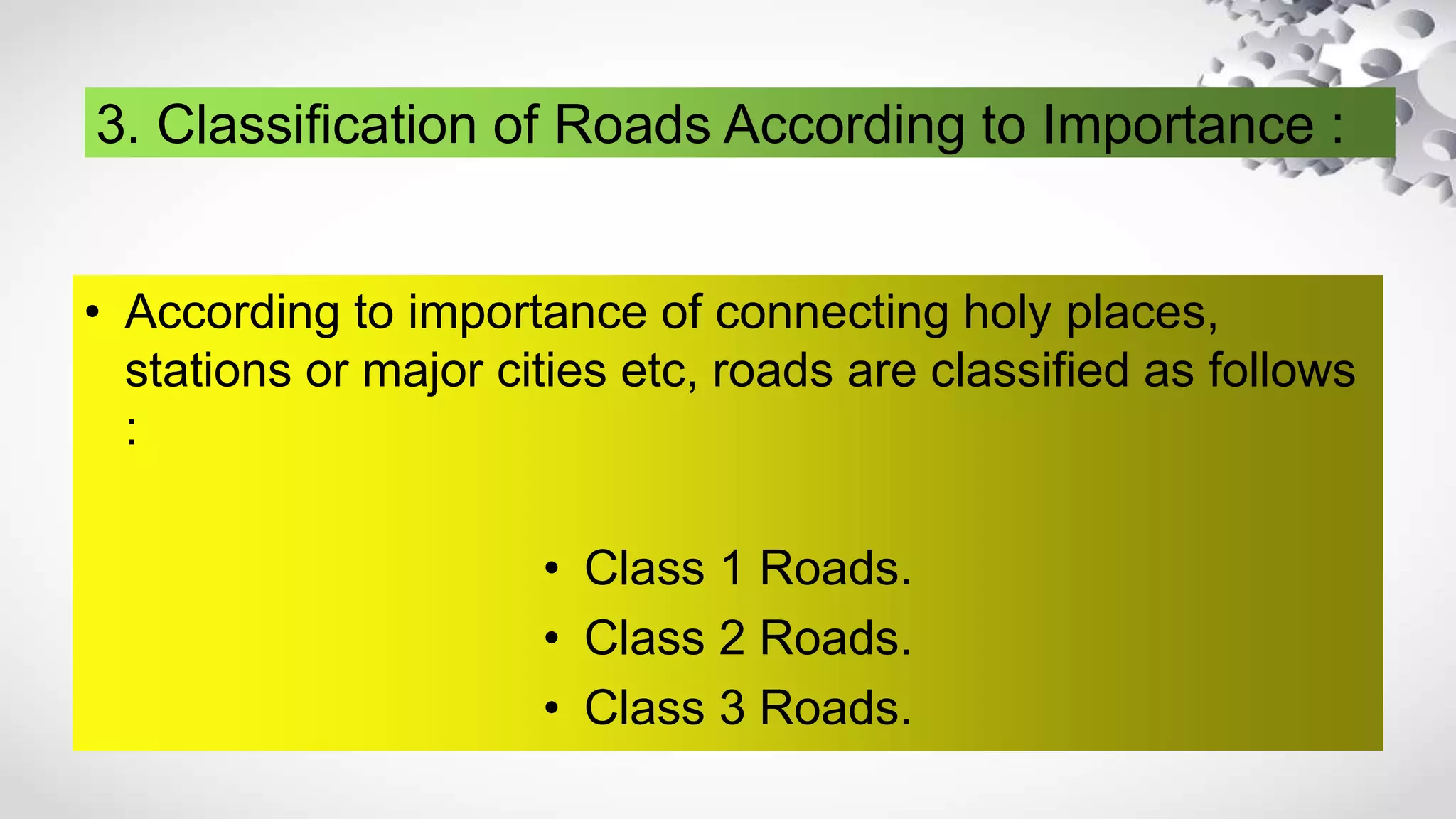 Classification of roads PPT | PPTX