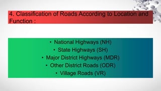 Classification of roads PPT | PPT