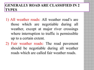 CLASSIFICATION_OF_ROADS CLASSIFICATION_OF_ROADS | PPTX