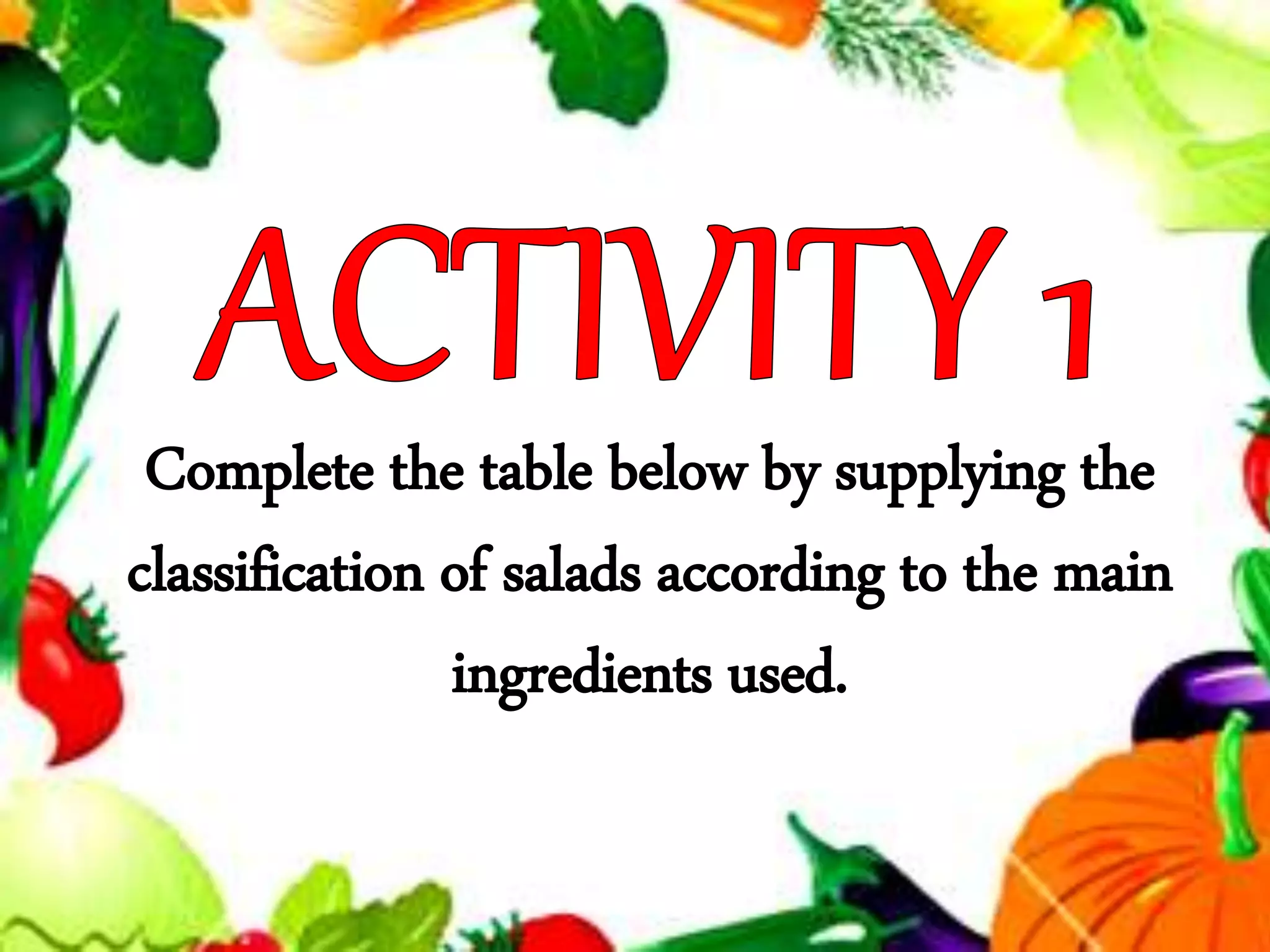 Classification of salad | PPTX