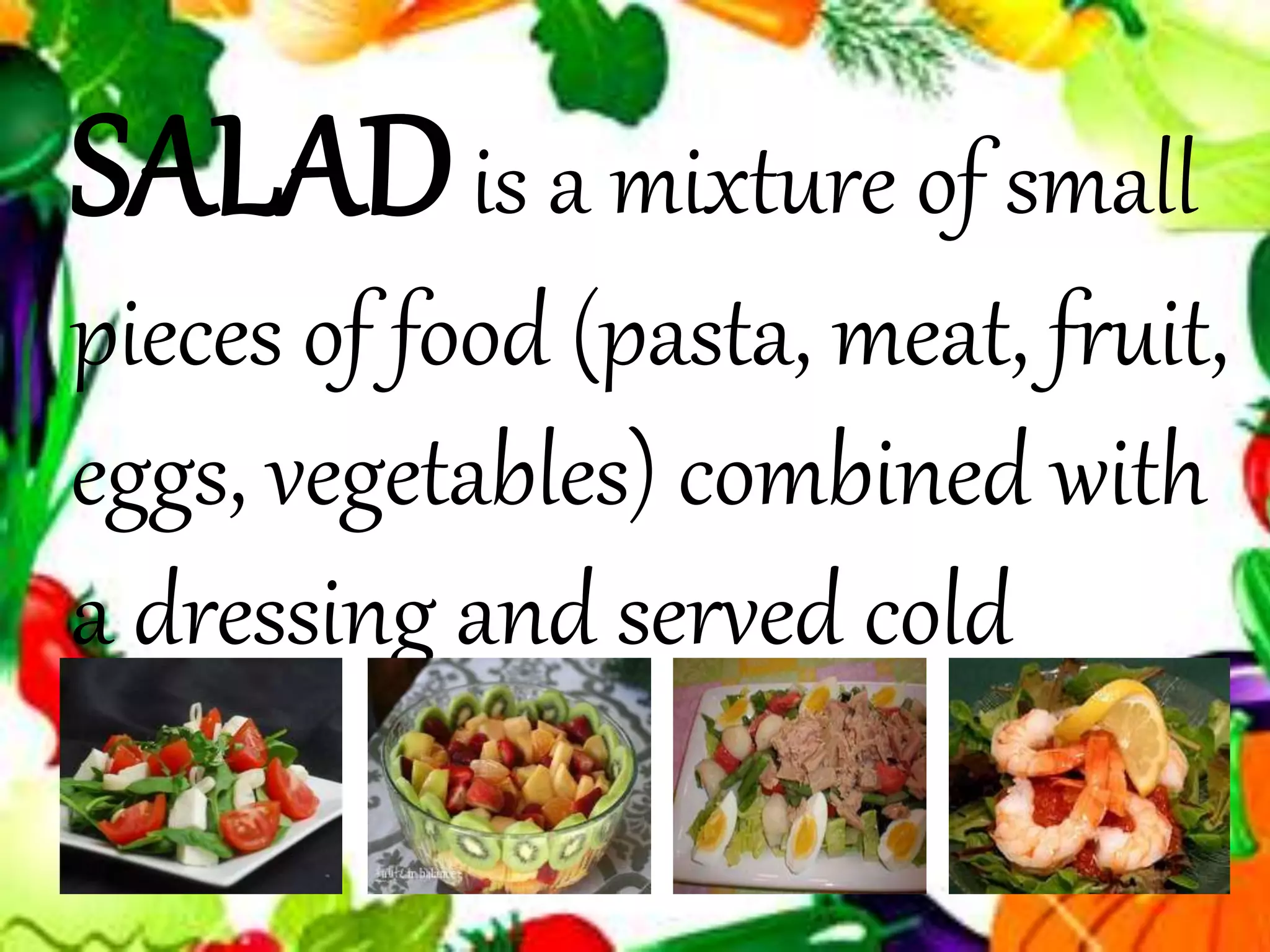 Classification of salad | PPTX