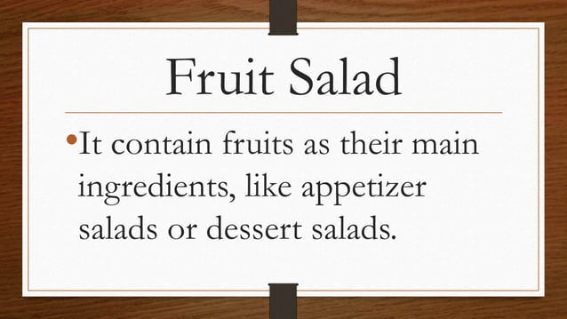 Classification of salad according to ingredients | PPTX | Healthy ...