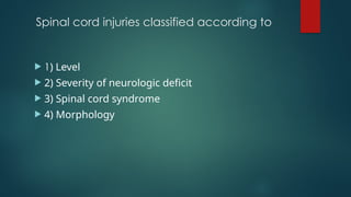 Classification of spinal cord injury.pptx