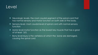 Classification of spinal cord injury.pptx