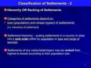 Classification of Human Settlements presentation | PPT