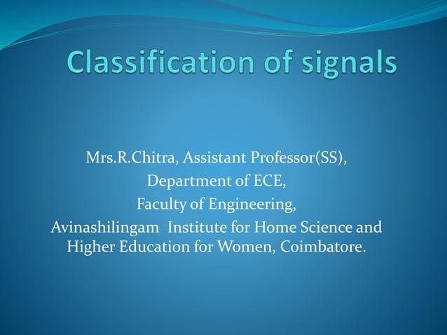 Classification of signals | PPTX | Physics | Science