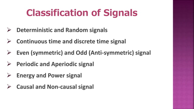 Unit-1 Classification of Signals | PPTX | Physics | Science