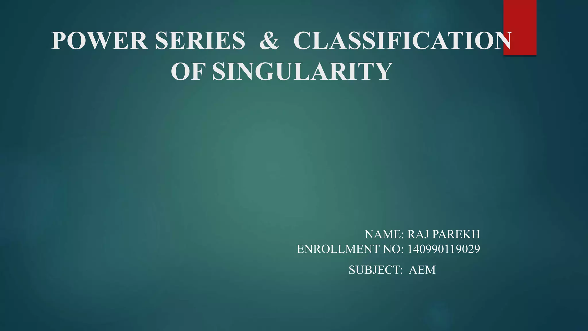 Classification of singularity | PPTX